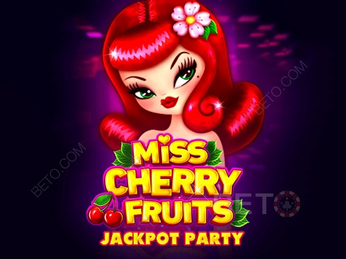 (2024) Miss Cherry Fruits Jackpot Party スロット -無料プレイとレビュー